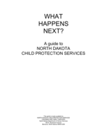 What Happens Next? A Guide to North Dakota Child Protection Services ...