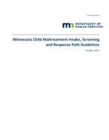 Minnesota Child Maltreatment Intake, Screening and Response Path ...